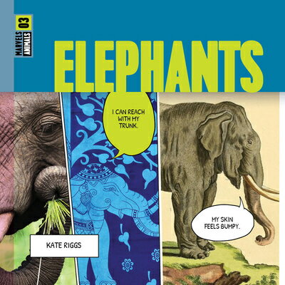 楽天ブックス: Elephants - Kate Riggs - 9781682773901 : 洋書