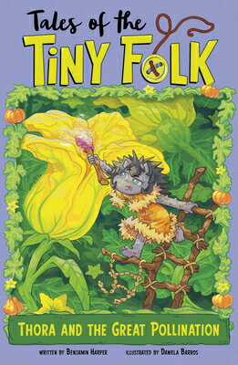 楽天ブックス: Thora and the Great Pollination - Benjamin Harper ...