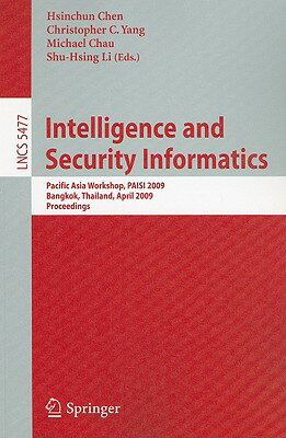 楽天ブックス: Intelligence and Security Informatics: Pacific Asia Workshop ...