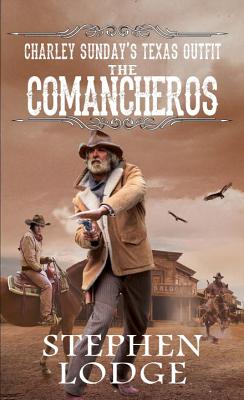 楽天ブックス: The Comancheros - Stephen Lodge - 9780786033935 : 洋書