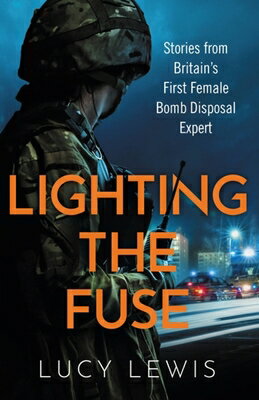 楽天ブックス: Lighting the Fuse - Lucy Lewis - 9781841883946 : 洋書