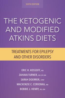 楽天ブックス: The Ketogenic and Modified Atkins Diets: Treatments for ...