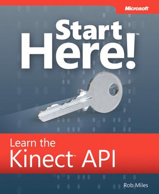 楽天ブックス: Learn Microsoft Kinect API - Rob Miles - 9780735663961 : 洋書