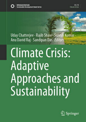 楽天ブックス: Climate Crisis: Adaptive Approaches and Sustainability - Uday ...