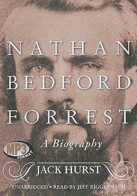 楽天ブックス: Nathan Bedford Forrest: A Biography - Jack Hurst ...