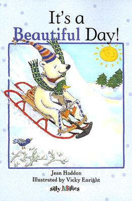 楽天ブックス: It's a Beautiful Day! - Jean Haddon - 9780761323976 : 洋書