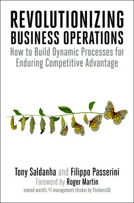 楽天ブックス: Revolutionizing Business Operations: How to Build Dynamic ...
