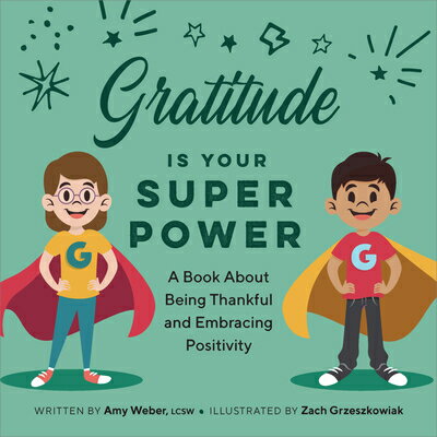 楽天ブックス: Gratitude Is Your Superpower: A Book about Being Thankful and ...