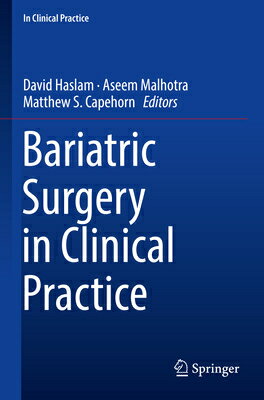 楽天ブックス: Bariatric Surgery in Clinical Practice - David Haslam ...