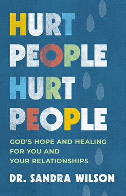 楽天ブックス: Hurt People Hurt People: God's Hope and Healing for You and ...