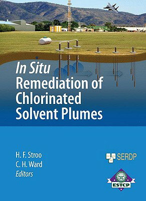 楽天ブックス: In Situ Remediation of Chlorinated Solvent Plumes - Hans F ...