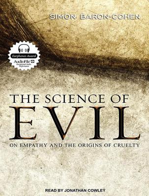楽天ブックス: The Science of Evil: On Empathy and the Origins of Cruelty ...