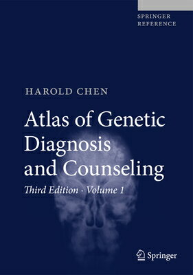 楽天ブックス: Atlas of Genetic Diagnosis and Counseling - Harold Chen ...
