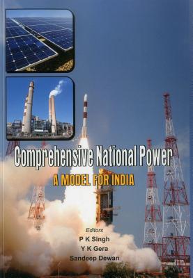 楽天ブックス: Comprehensive National Power: A Model for India - P. K. Singh ...