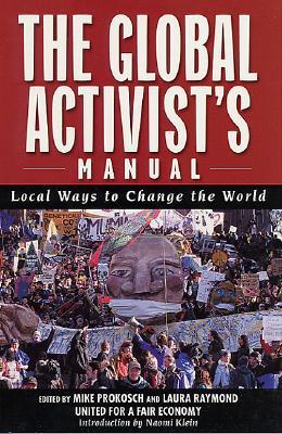 楽天ブックス: The Global Activists' Manual: Acting Locally to Transform the ...