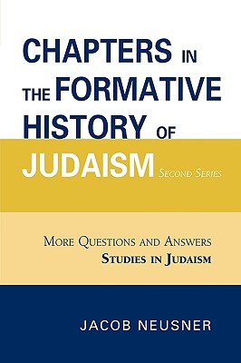 楽天ブックス: Chapters in the Formative History of Judaism: Second Series ...