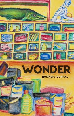 楽天ブックス: Nomadic Journal: Wonder - J. K. Fowler - 9781732334021 : 洋書