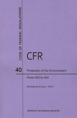 楽天ブックス: Code of Federal Regulations Title 40, Protection of Environment ...