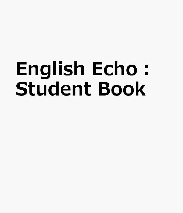 楽天ブックス: English Echo：Student Book - Advancing Listening Profi ...