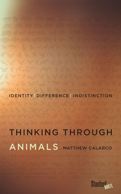 楽天ブックス: Thinking Through Animals: Identity, Difference, Indistinction ...