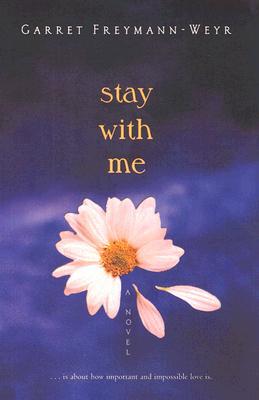 楽天ブックス: Stay with Me - Garret Freymann-Weyr - 9780618884049 : 洋書