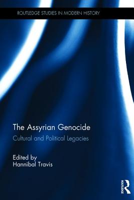楽天ブックス: The Assyrian Genocide: Cultural and Political Legacies ...