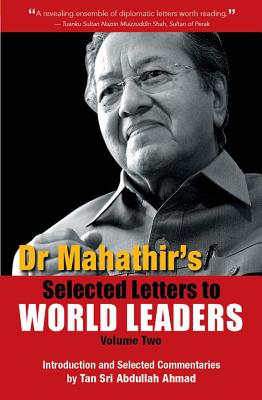 楽天ブックス: Dr Mahathir's Selected Letters to World Leaders - Mahathir ...