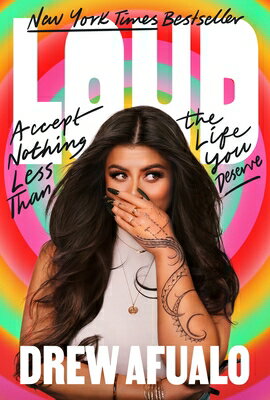 楽天ブックス: Loud: Accept Nothing Less Than the Life You Deserve - Drew ...