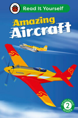楽天ブックス: Amazing Aircraft: Read It Yourself - Level 2 Developing Reader - Ladybird ...
