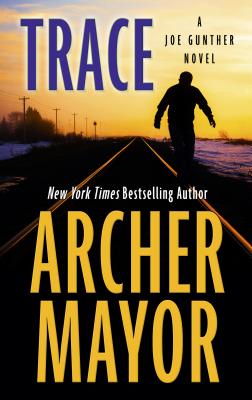 楽天ブックス: Trace - Archer Mayor - 9781432844073 : 洋書