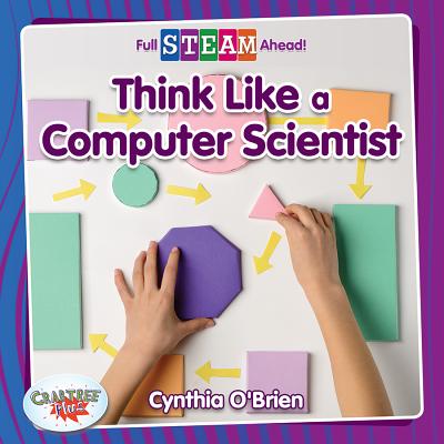 楽天ブックス: Think Like a Computer Scientist - Cynthia O'Brien ...