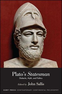 楽天ブックス: Plato's Statesman: Dialectic, Myth, and Politics - John Sallis ...