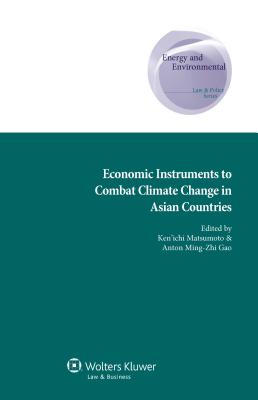 楽天ブックス: Economic Instruments to Combat Climate Change in Asian ...