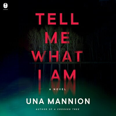 楽天ブックス: Tell Me What I Am - Una Mannion - 9798212694100 : 洋書