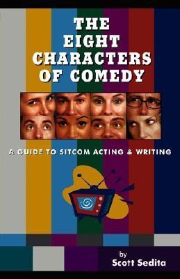 楽天ブックス: The Eight Characters of Comedy: A Guide to Sitcom Acting and ...