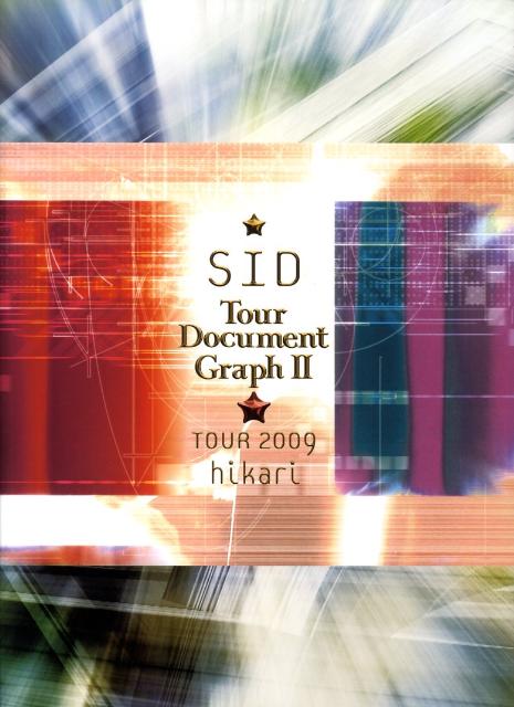 楽天ブックス: TOUR 2009 hikari - SID Tour Document Graph 2 - 9784789734134 : 本
