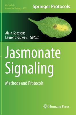 楽天ブックス: Jasmonate Signaling: Methods and Protocols - Alain Goossens ...