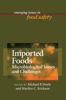 楽天ブックス: Imported Foods: Microbial Issues and Challenges - Michael P ...