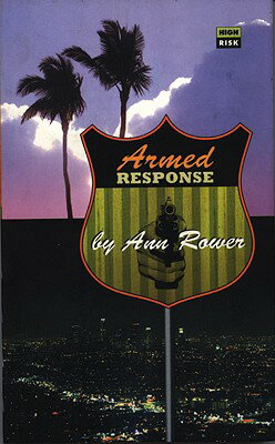 楽天ブックス: Armed Response - Ann Rower - 9781852424152 : 洋書