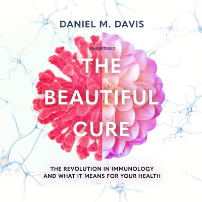 楽天ブックス: The Beautiful Cure: The Revolution in Immunology and What It ...