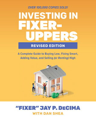 楽天ブックス: Investing in Fixer-Uppers, Revised Edition: A Complete Guide to ...