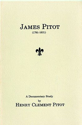 楽天ブックス: James Pitot (1761-1831): A Documentary Study - Henry Pitot ...