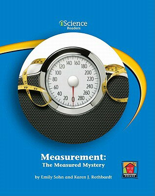 楽天ブックス: Measurement: The Measured Mystery - Emily Sohn - 9781599534176 : 洋書