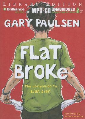 楽天ブックス: Flat Broke - Gary Paulsen - 9781455814183 : 洋書