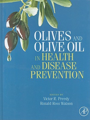 楽天ブックス: Olives and Olive Oil in Health and Disease Prevention - Victor ...