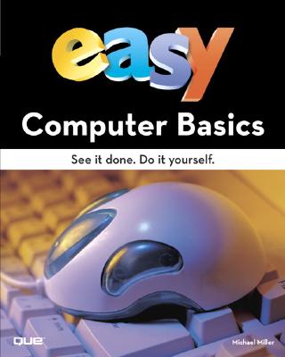 楽天ブックス: Easy Computer Basics - Michael Miller - 9780789734204 : 洋書
