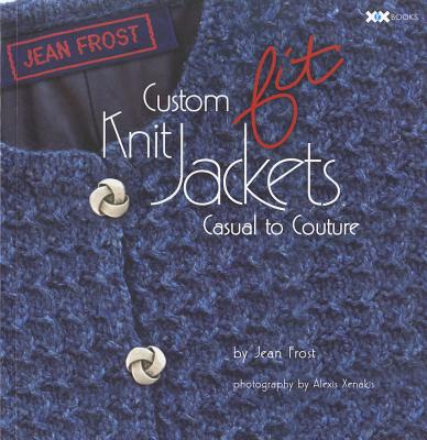 楽天ブックス: Custom Fit Knit Jackets: Casual to Couture - Jean Frost ...