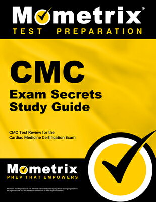 楽天ブックス: CMC Exam Secrets Study Guide: CMC Test Review for the Cardiac ...