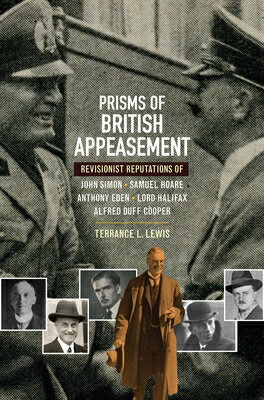 楽天ブックス: Prisms of British Appeasement: Revisionist Reputations of John ...