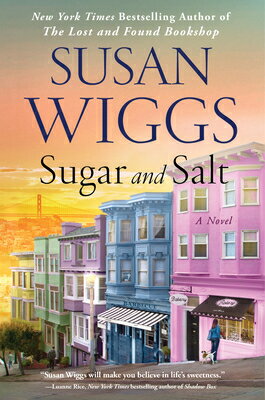 楽天ブックス: Sugar and Salt - Susan Wiggs - 9780062914248 : 洋書